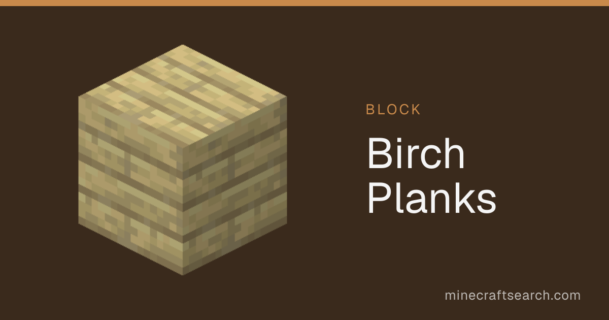 Birch Planks in Minecraft: Recipe & Uses